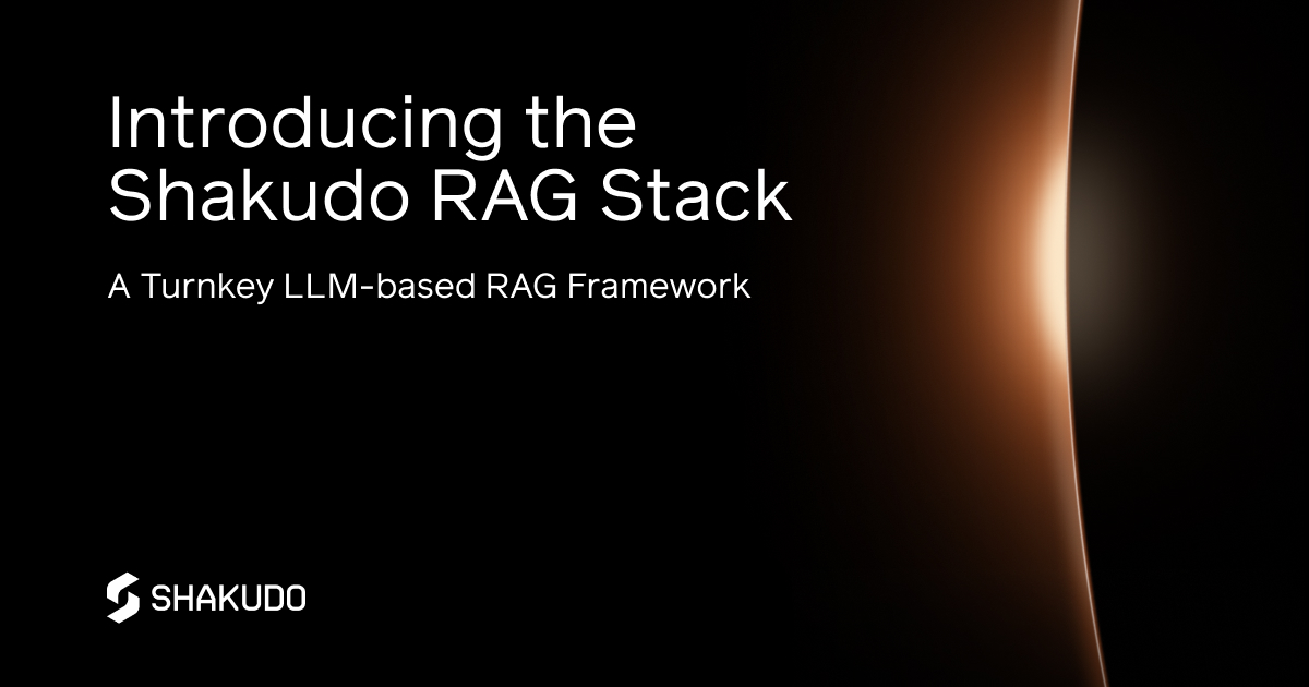 Introducing the Shakudo RAG Stack: A Turnkey LLM-based RAG Framework | Shakudo